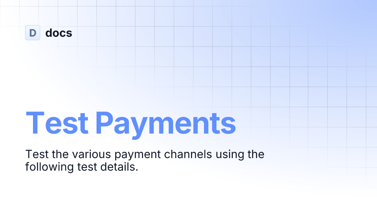 Test Payments | docs