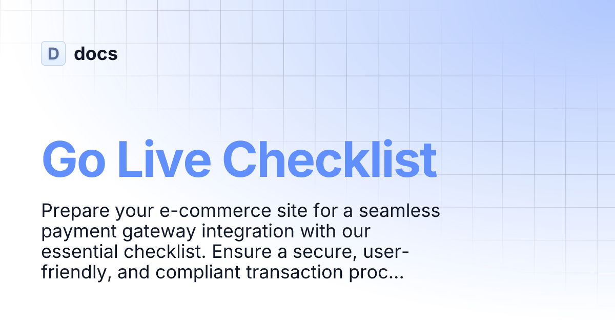 Go Live Checklist | docs